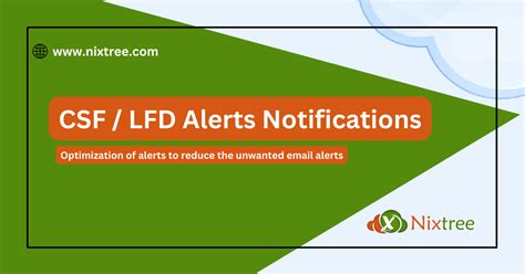 Csf Lfd Alert Notifications Nixtree