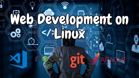 How To Use Linux For Web Development