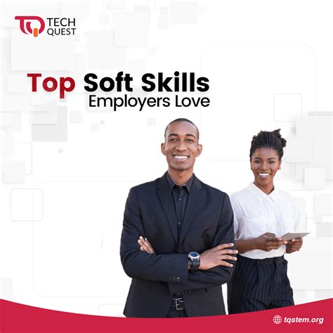 top soft skills employers love techquest stem academy