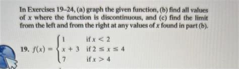 Solved In Exercises 19 24 A Graph The Given Function B