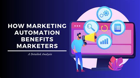 How Marketing Automation Benefits Marketers A Detailed Analysis Subscribed Fyi