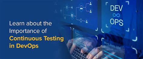 What Is Continuous Testing In Devops Benefits And Best Practices