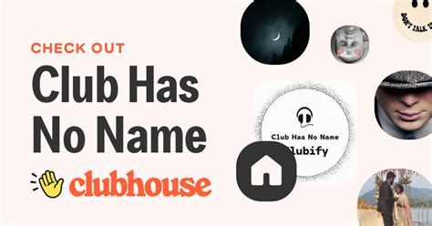 Club Has No Name