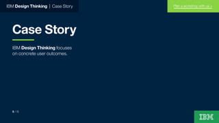 IBM Design Thinking Case Story PDF
