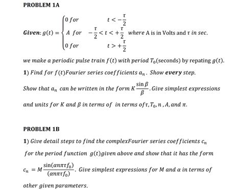 Solved PROBLEM 1AGiven G T 0 For T