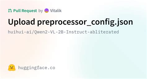 Huihui Ai Qwen VL B Instruct Abliterated Upload Preprocessor Config Json