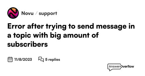 Error After Trying To Send Message In A Topic With Big Amount Of Subscribers Novu