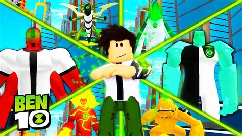 Todas Las Transformaciones De Ben 10 En Roblox Batalla De Aliens Ben