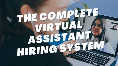 The Complete Virtual Assistant Hiring System Bonus Outsourcing Templates
