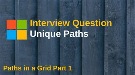 Leetcode 62 Unique Paths Paths In A Grid Part 1 Dynamic