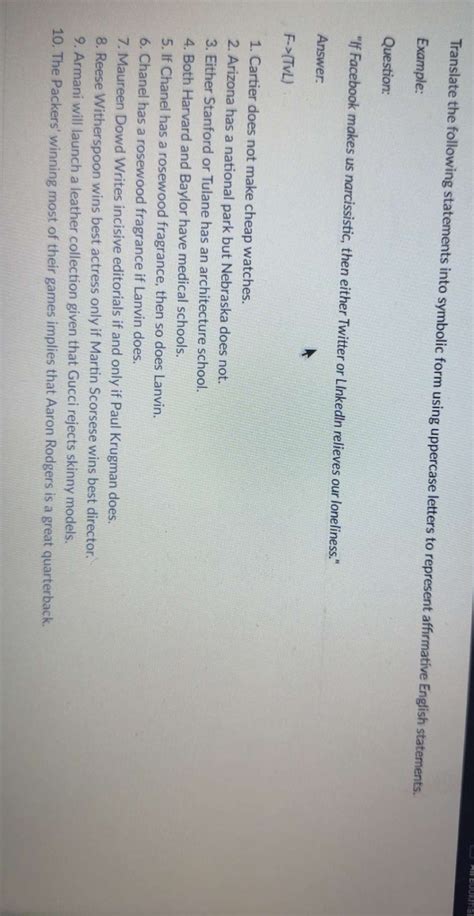 solved translate the following statements into symbolic form