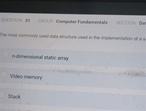 QUESTION 31 GROUP Computer Fundamentals StudyX