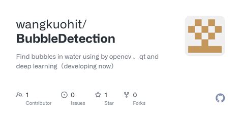 GitHub Wangkuohit BubbleDetection Find Bubbles In Water Using By Opencv Qt And Deep Learning