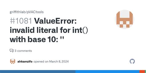ValueError Invalid Literal For Int With Base 10 Issue 1081