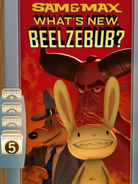 Sam And Max Beyond Time And Space Episode 5 Whats New Beelzebub 2008