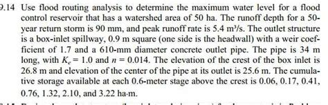 Solved 9 14 ﻿use Flood Routing Analysis To Determine The