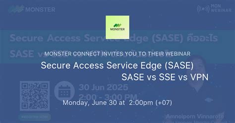 Secure Access Service Edge Sase คืออะไร และ Sase Vs Sse Vs Vpn ต่างกันอย่างไร Monster Connect