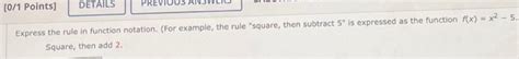 Solved Express The Rule In Function Notation For Example