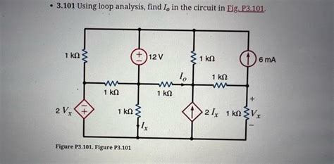 Solved 3101 Using Loop Analysis Find Io In The Circuit