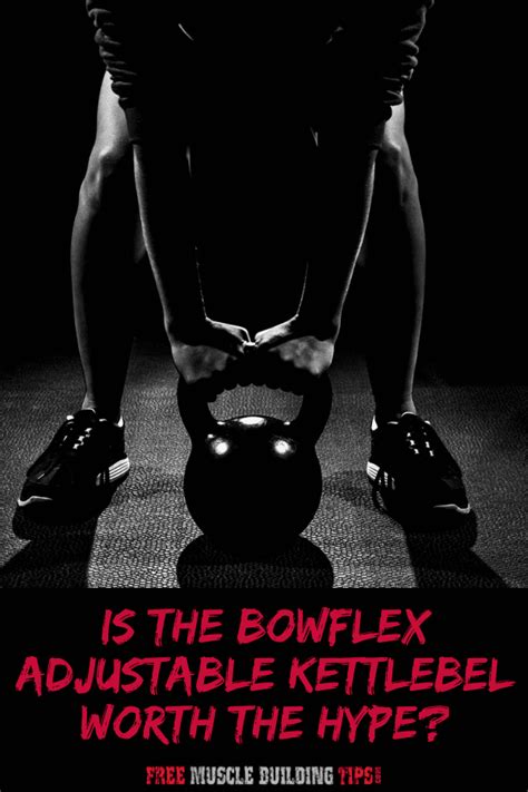 My No Bs Bowflex Selecttech Adjustable Kettlebell Review Free