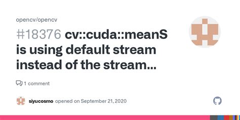 Cvcudameanstddev Is Using Default Stream Instead Of The Stream Passed To It · Issue 18376