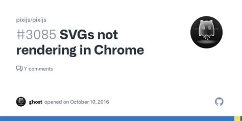 Svgs Not Rendering In Chrome · Issue 3085 · Pixijspixijs · Github