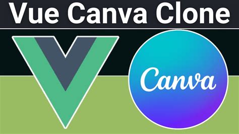 build a vue js canva clone image and graphics editor using fabric js and canvas in browser youtube