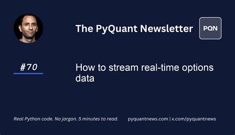 How To Stream Real Time Options Data Pyquant News