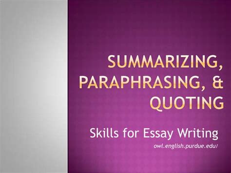 Summarizing Paraphrasing And Quoting Pptx