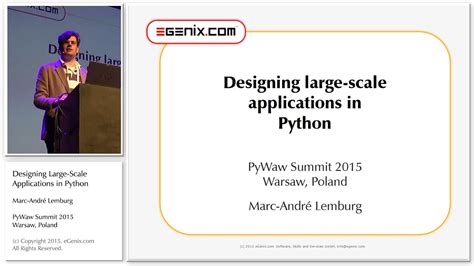 Pywaw Summit 2015 Designing Large Scale Applications In Python Youtube