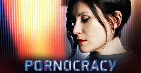 Pornocracy The New Sex Multinationals Streaming