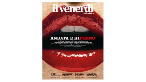 Alla Fiera Del Sex Con Il Nuovo Numero Del Venerdì La Repubblica