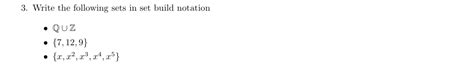 Solved Write The Following Sets In Set Build Notation Chegg