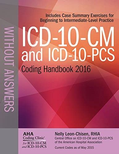 Icd 10 Cm And Icd 10 Pcs Coding Handbook Without Answers 2016 Rev Ed