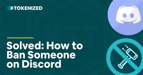 Solved How To Ban Someone On Discord The Right Way — Tokenized