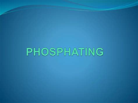 Phosphating And Chromating Pptx