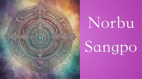 03 The Sutra Of Norbu Sangpo For Windfall Of Wealth Youtube