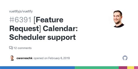 Feature Request Calendar Scheduler Support · Issue 6391 · Vuetifyjsvuetify · Github
