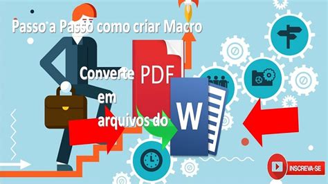 Passo A Passo Como Criar Macro No Excel Para Converter Arquivos Pdf