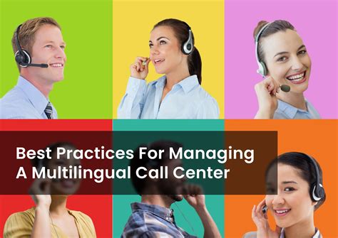 Best Practices For Managing A Multilingual Call Center Simetrix Solutions