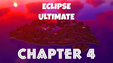 Eclipse Ultimate Battle Royale Chapter 4 5610 9826 5747 By Erdamiano Fortnite Creative Map