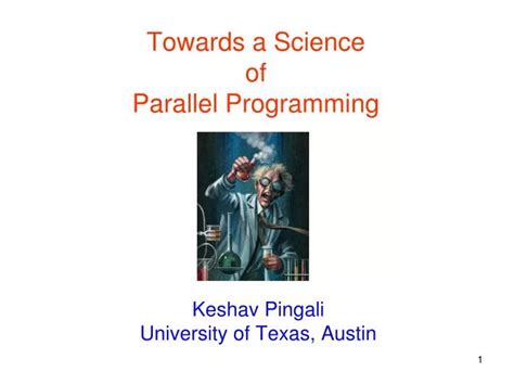 Ppt Towards A Science Of Parallel Programming Powerpoint Presentation Id1179254