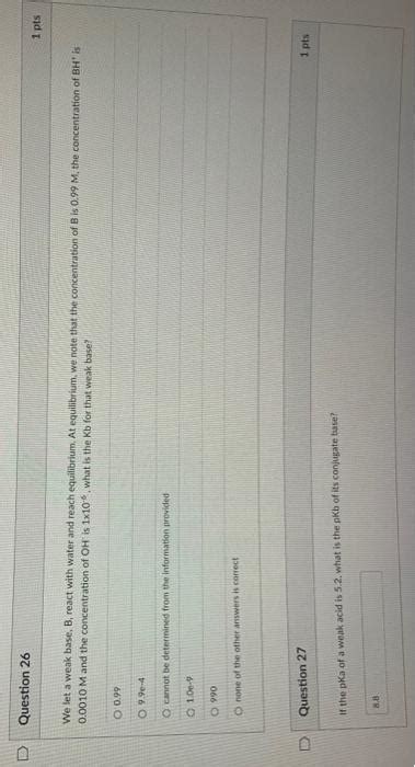 Solved We Let A Weak Base B React With Water And Reach Chegg Com