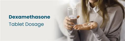 Dexamethasone Dosage 4 Mg And 0 5 Mg Tablets Guide