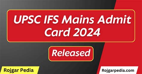UPSC IFS Mains Admit Card