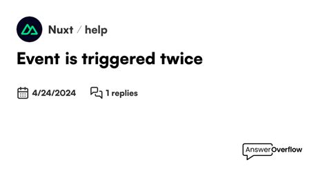Event Is Triggered Twice Nuxt
