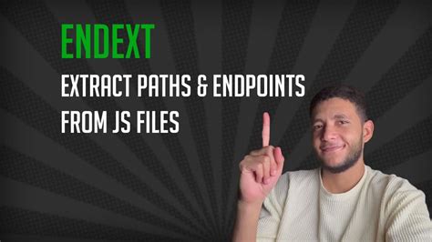 extracting endpoints and paths with endext regexes youtube