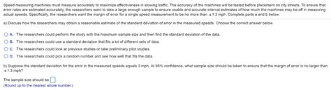 Solved Speed Measuring Machines Must Measure Accurately To Chegg