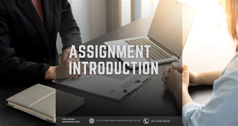 How To Compose An Assignment Introduction Like An Expert Writer Ohlooks