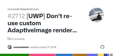 Uwp Don T Re Use Custom Adaptiveimage Renderer For Background Images